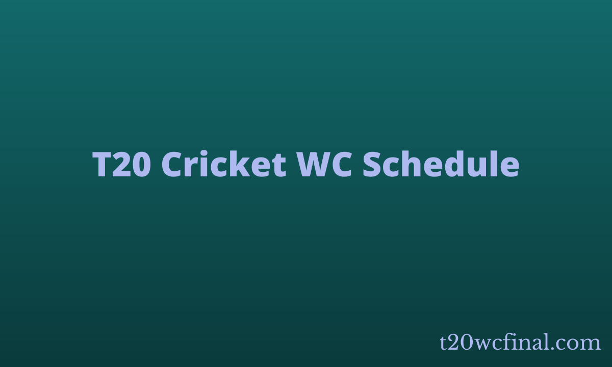 T20 World Cup 2021 Schedule